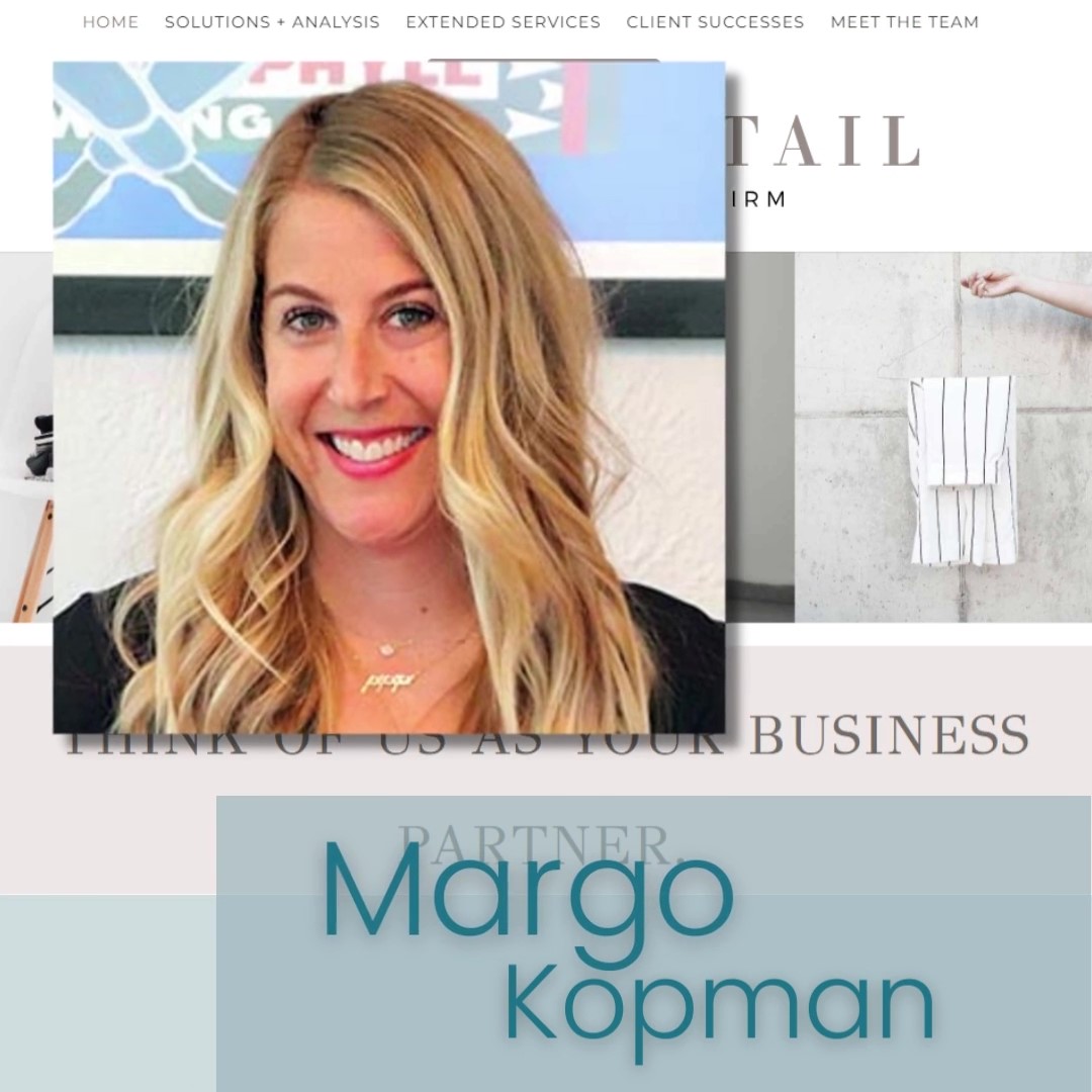 Margo Kopman – Stylish Visionary, Ambitious Multi-Tasker & Retail ...